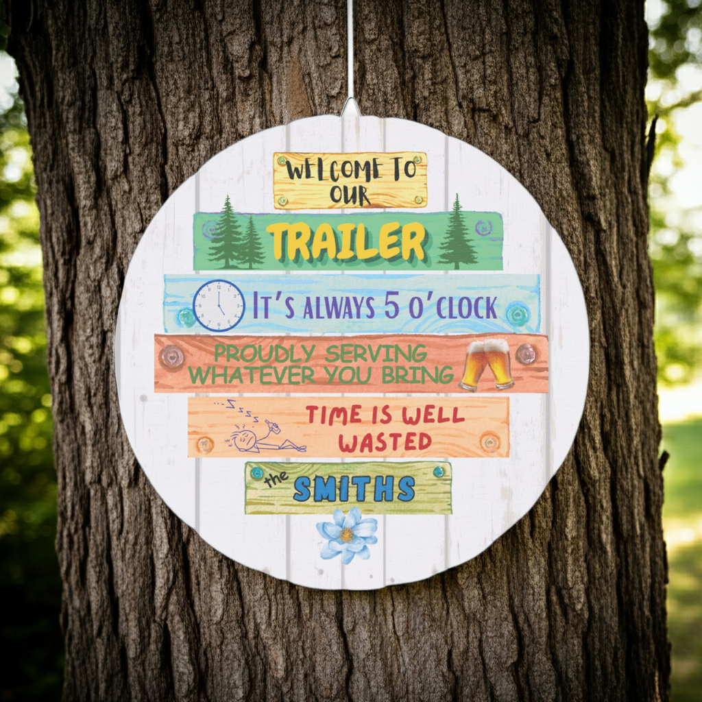 Welcome to Our Trailer - Personalized Wood Trailer Sign – Tarps Off